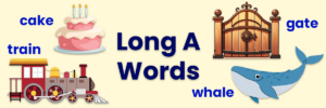 250+ Long A Words List (Free Printable List) | ABCmouse