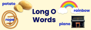 120+ Long O Words List (Free Printable Lists) | ABCmouse