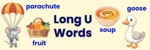 250+ Long U Words List (Free Printable Lists) | ABCmouse
